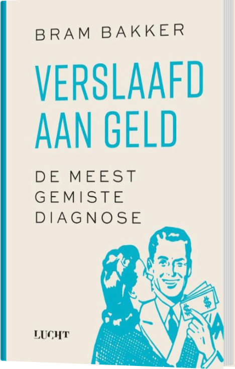 Kennisfestival-afsluiter Bram Bakker over z’n boek verslaafd aan geld ...
